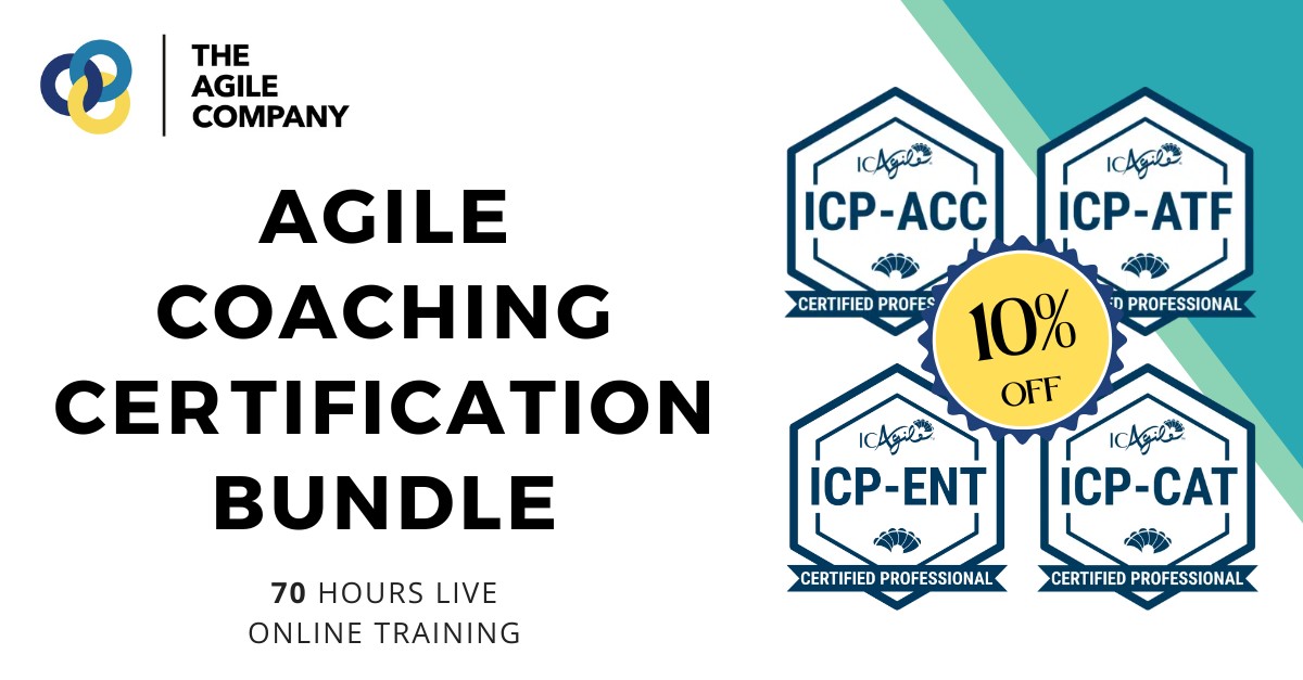 Full Agile Coach Certification Bundle | ICP-ATF | ICP-ACC | ICP-ENT ...